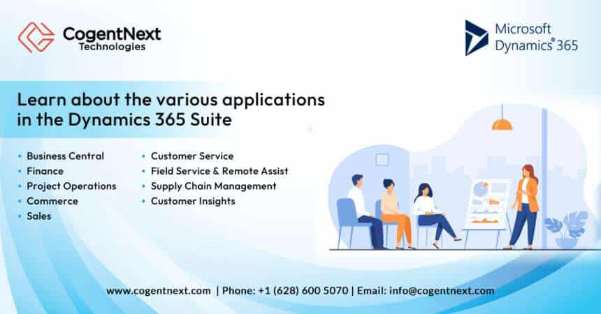 Get to Know the Microsoft Dynamics 365 Family – Cogentnext Technologies