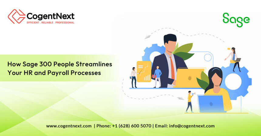 How Sage 300 People Streamlines Your HR and Payroll Processes ...