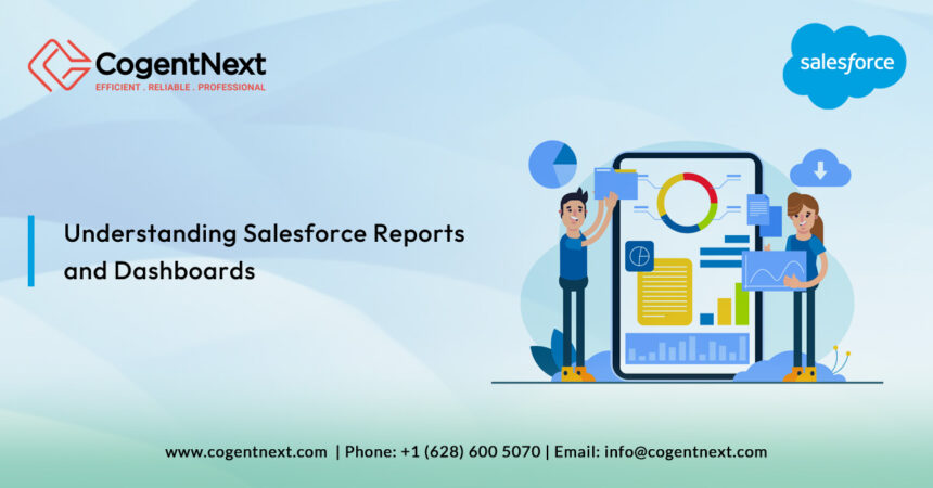 Salesforce Reports and Dashboards: A Comprehensive Guide – Cogentnext ...